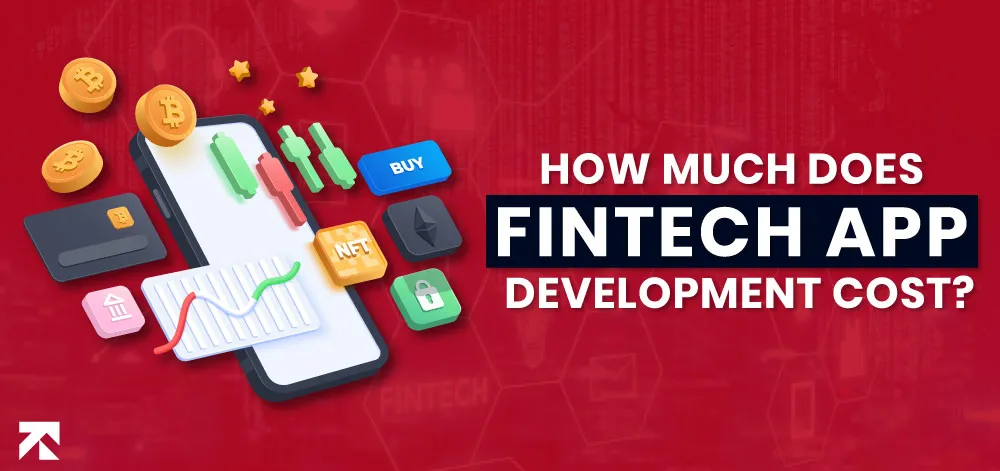 How Much Does Fintech App Development Cost? [2025 Guide] | TrangoTech