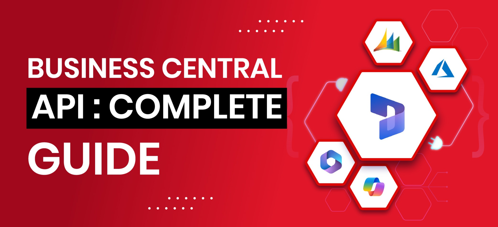 Business Central API - Complete Guide (2026 Edition)